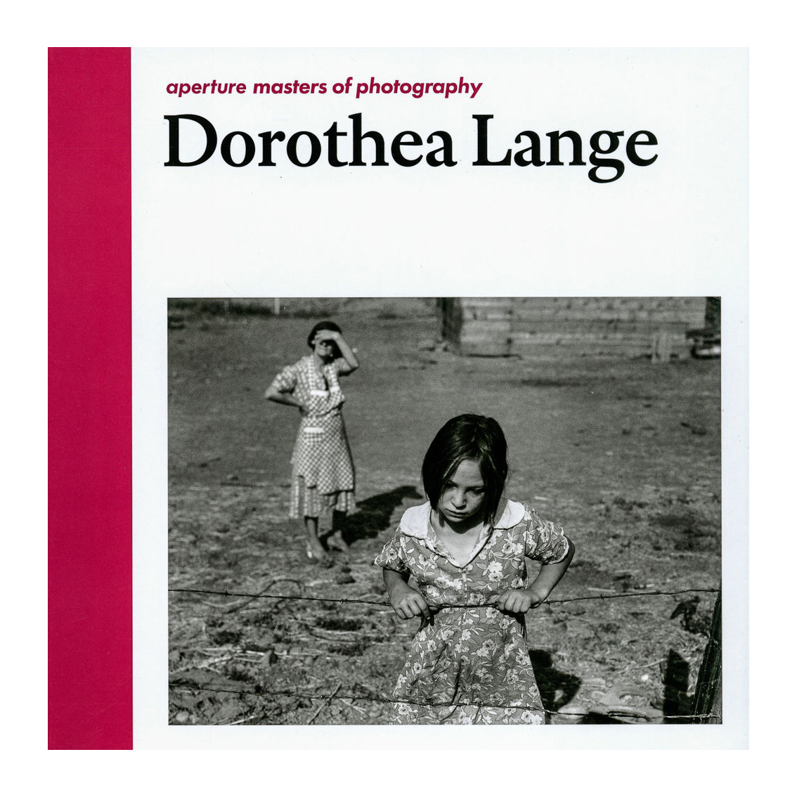 Dorothea Lange – Masters of Photography – www.photobookstore.nl